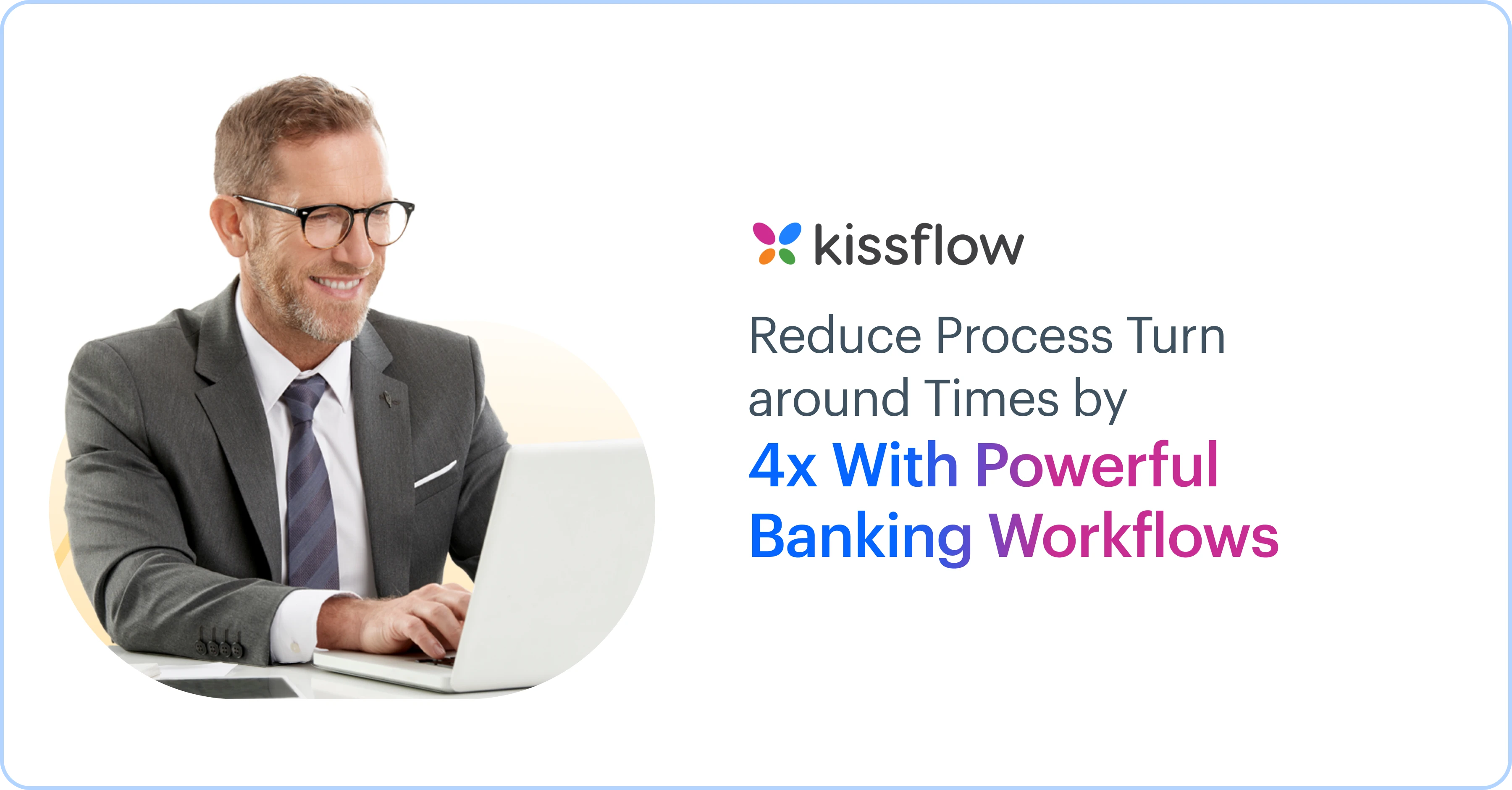 Automated Digital Workflows for Banking Industry | Kissflow